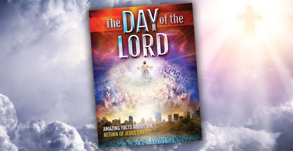 The Day of the Lord Magazine - Amazing Facts