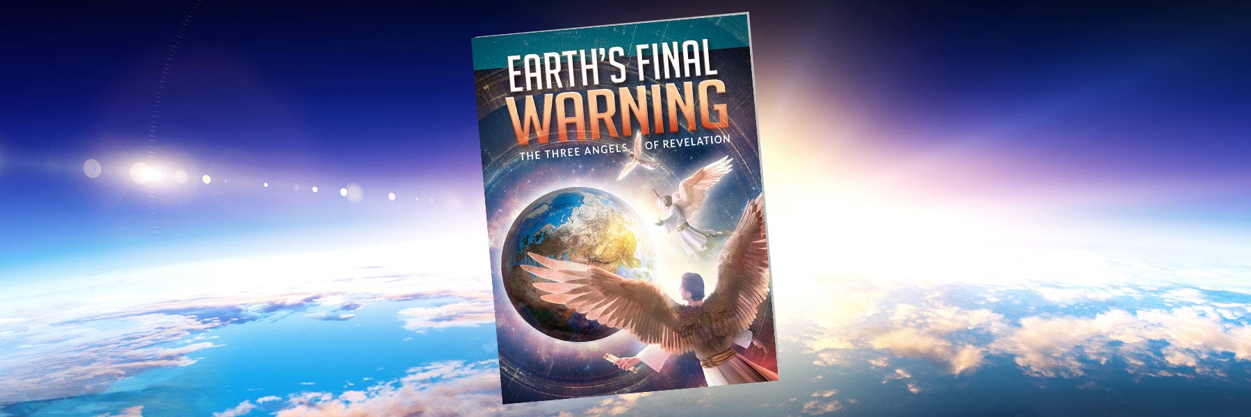 Earth's Final Warning - Paper or Digital Download - Amazing Facts