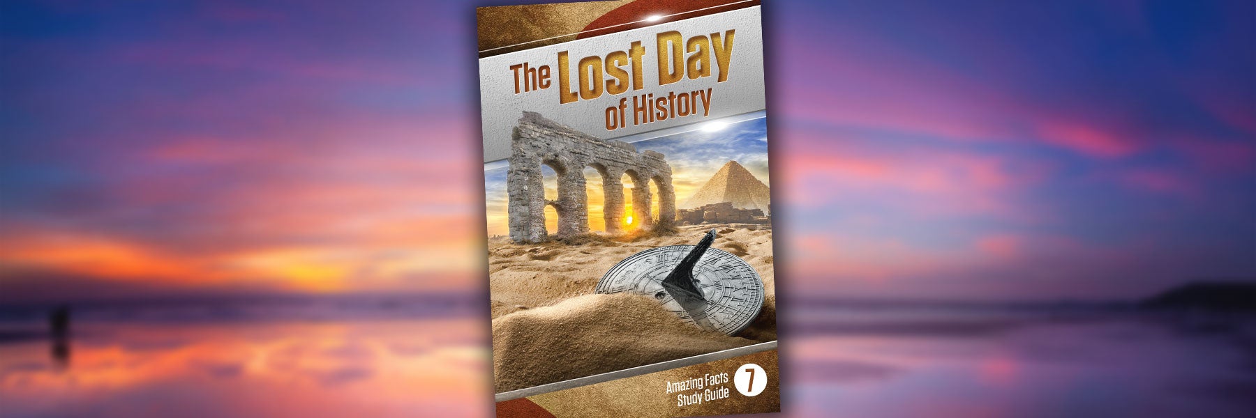 The Lost Day of History - Paper or Digital Download - Amazing Facts